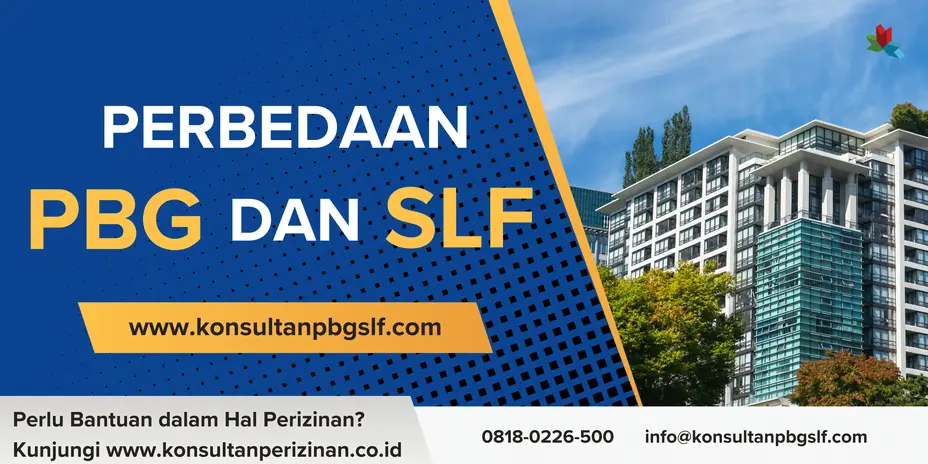 Perbedaan PBG dan SLF - Konsultan PBG SLF