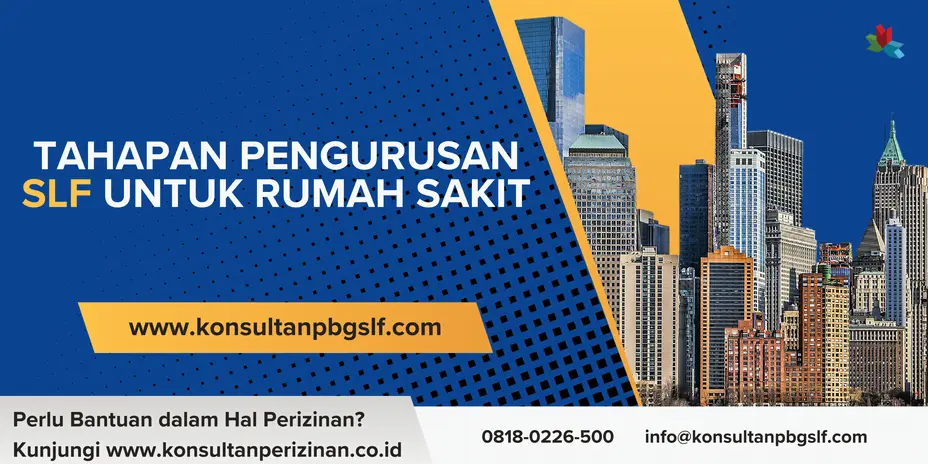 Tahapan Pengurusan SLF untuk Rumah Sakit - Konsultan PBG SLF